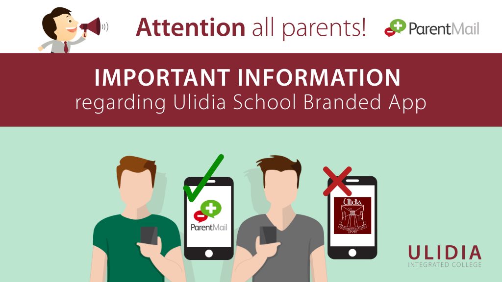 Parent Mail Branded App Information - Ulidia Integrated College