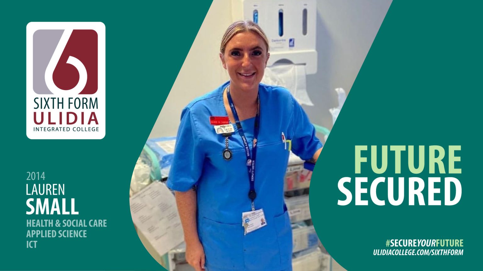 Ulidia Integrated College | Lauren Small – Future Secured